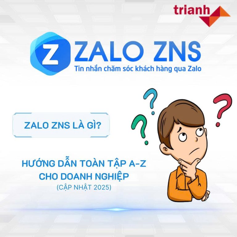 Tin nhắn Zalo ZNS là gì? Hướng Dẫn Toàn Tập A-Z cho Doanh Nghiệp (Cập nhật 2025)